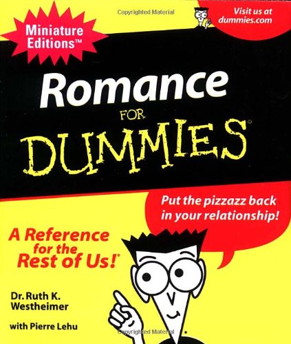 Romance For Dummies: Westheimer, Ruth: 9780762412440: Amazon.com: Books