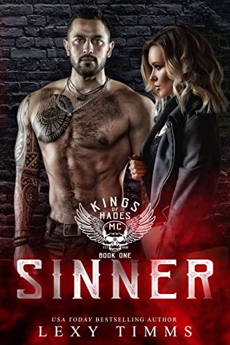 Sinner (King of Hades MC Series Book 1) - Kindle edition by Timms, Lexy, by Design, Book Cover ...