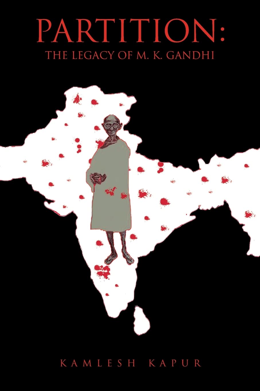 Buy Partition: The Legacy of M. K. Gandhi Book Online at Low Prices in ...