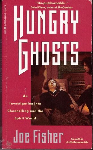 Hungry Ghosts: Fisher, Joe: 9780771031465: Amazon.com: Books