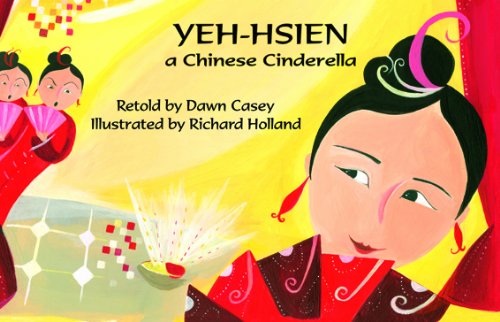 Yeh-Hsien a Chinese Cinderella: Richard Holland: 9781844448807: Amazon ...