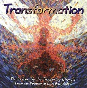 The Dayspring Chorale - Transformation - Amazon.com Music