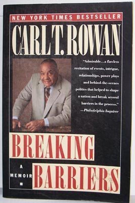 Breaking Barriers: A Memoir: Rowan, Carl T.: 9780060974473: Amazon.com ...
