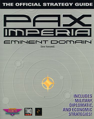 Pax Imperia: Eminent Domain: The Official Strategy Guide (Prima's ...