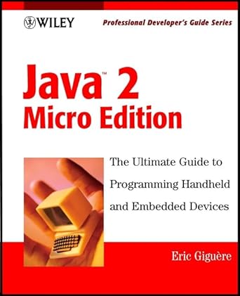 Java 2 Micro Edition: Professional Developer's Guide: Gigu?re, Eric ...