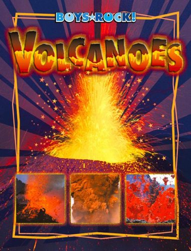 Volcanoes (Boys Rock!, 1261): Dinaberg, Leslie: 9781592967391: Amazon ...