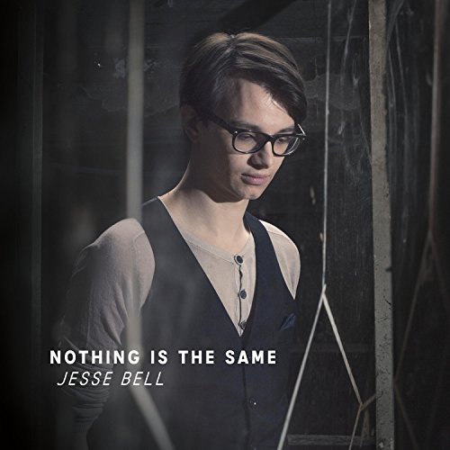 Amazon.com: Nothing Is the Same : Jesse Bell: Digital Music