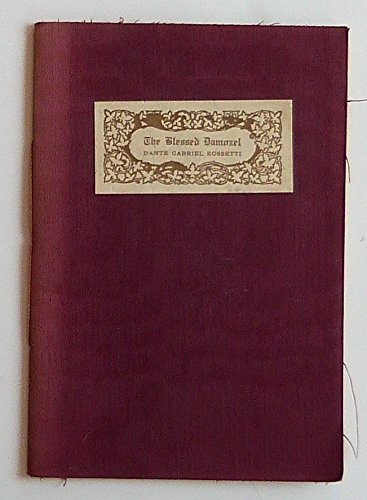 THE BLESSED DAMOZEL. [Together with: MAUDE CLARE by Christina Georgina ...