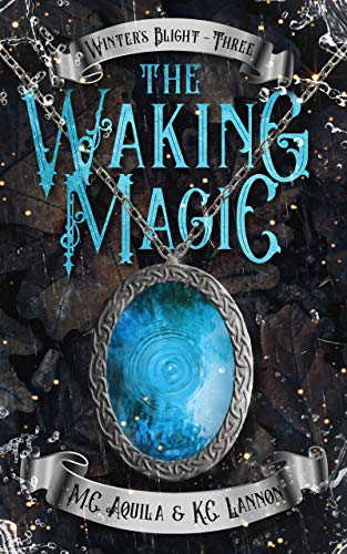 Amazon.com: The Waking Magic (Winter Fae's Blight Book 3) eBook ...