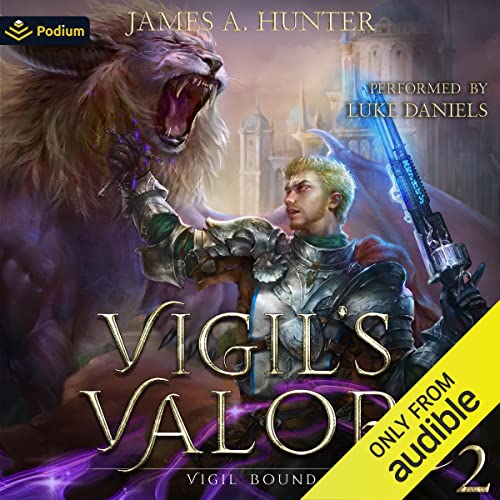 Amazon.com: Vigil's Valor: Vigil Bound, Book 2 (Audible Audio Edition): James A. Hunter, Luke ...