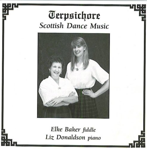 Baker, Elke, Donaldson, Liz - Terpsichore, Scottish Dance Music ...