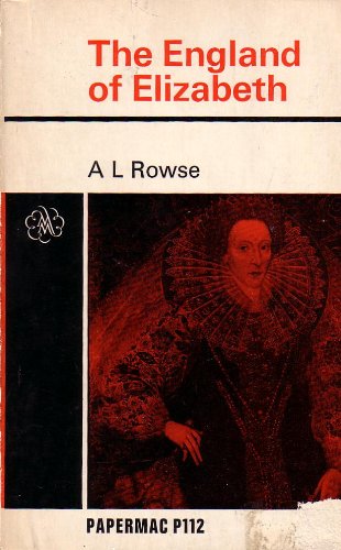 The England of Elizabeth: The structure of society (The Elizabethan age ...