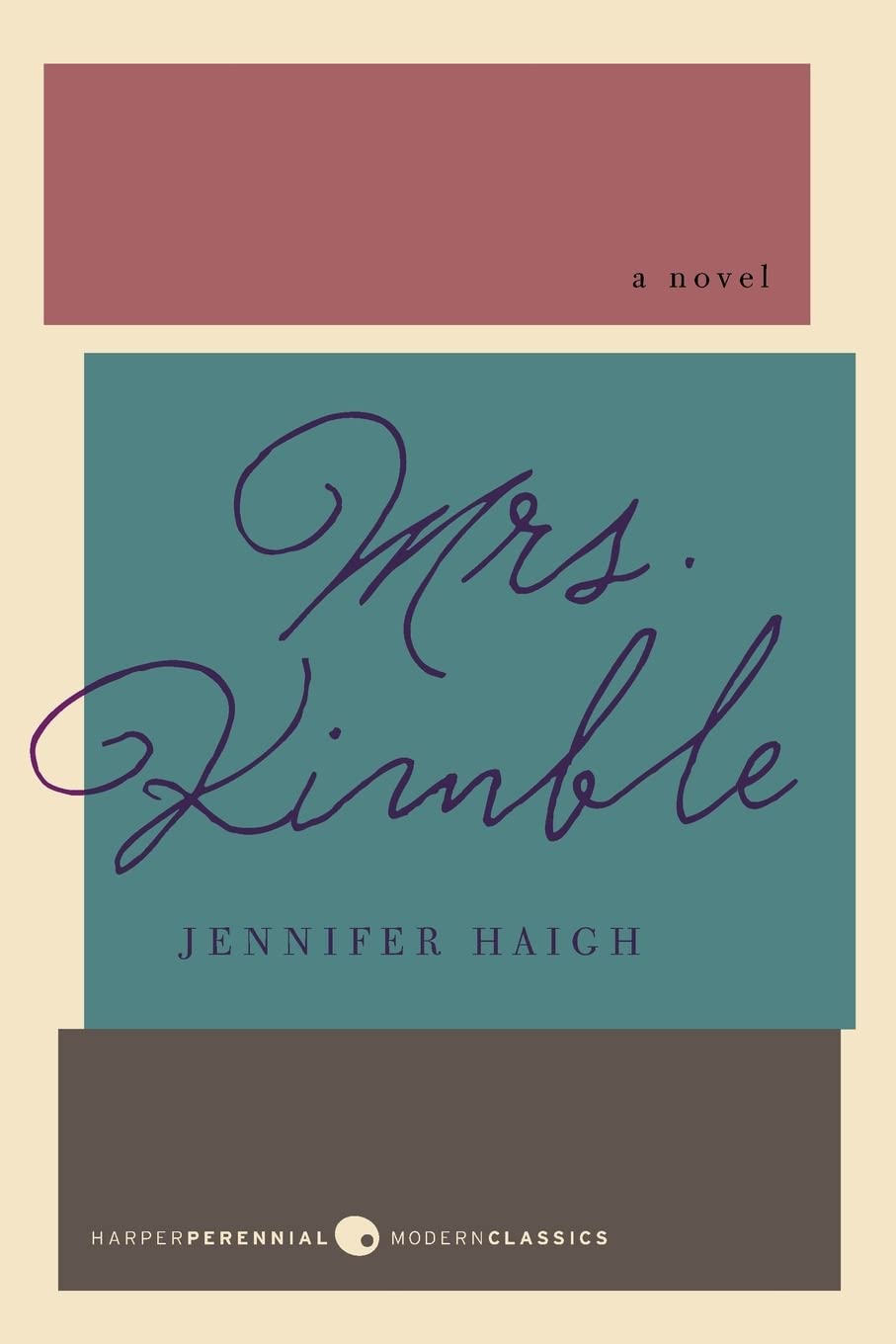 Amazon.com: Mrs. Kimble: A Novel (Harper Perennial Deluxe Editions ...