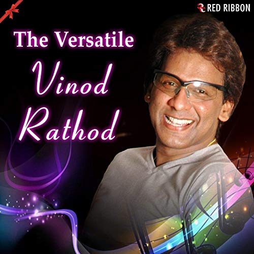 Amazon.com: The Versatile Vinod Rathod : Vinod Rathod: Digital Music