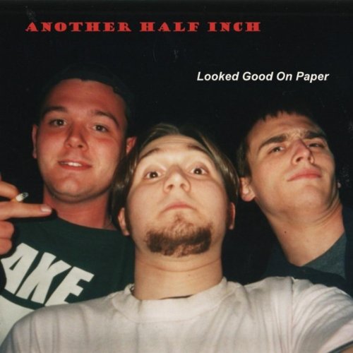 Amazon.co.jp: Looked Good On Paper [Explicit] : Another Half Inch: デジタル ...