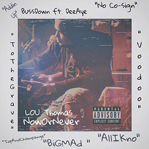 Amazon.co.jp: NowOrNever [Explicit] : Lou Thomas: Digital Music