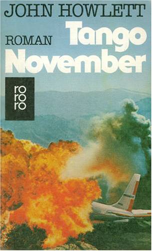 Amazon.com: Tango November.: 9783499145759: John Howlett: Books