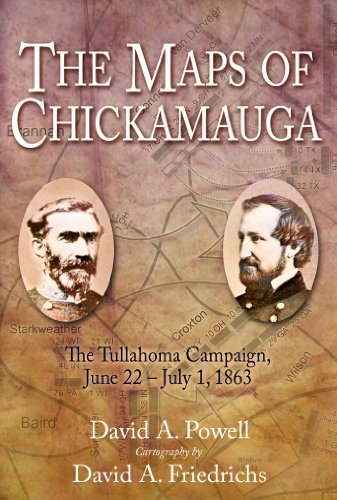 Amazon.com: The Maps of Chickamauga: The Tullahoma Campaign, June 22 ...