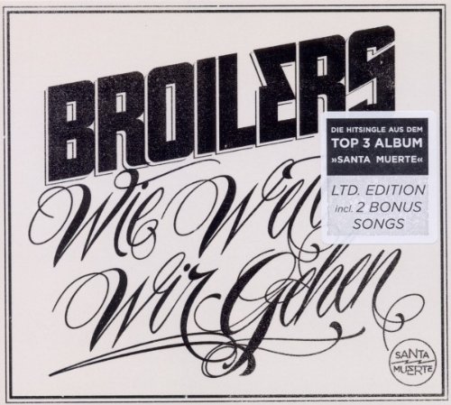 Wie Weit Wir Gehen (Limited Edition) - Broilers, Broilers: Amazon.de: Musik