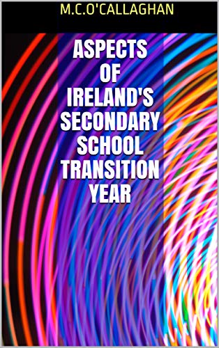 Amazon.com: Aspects of Ireland's Secondary School Transition Year (An ...