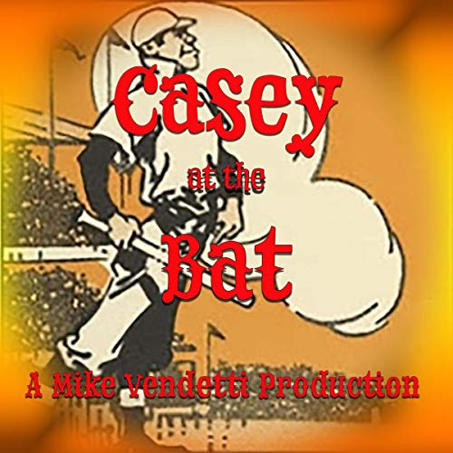 Amazon.com: Casey at the Bat (Audible Audio Edition): Ernest Lawrence ...