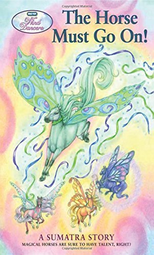 Wind Dancers #3: The Horse Must Go On by Sibley Miller (2008-11-11 ...