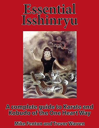 Amazon.com: Essential Isshinryu: A complete guide to the Karate and ...
