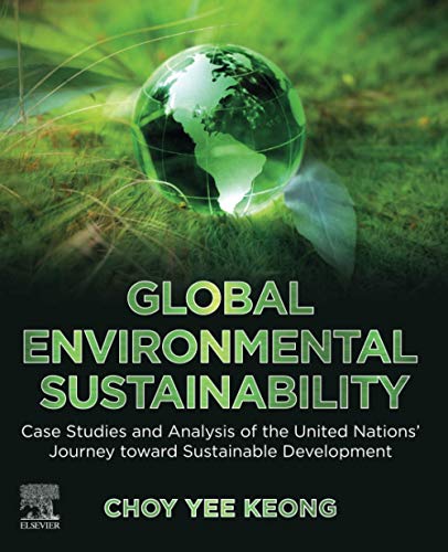Ebook – Global Environmental Sustainability: Case Studies and Analysis ...