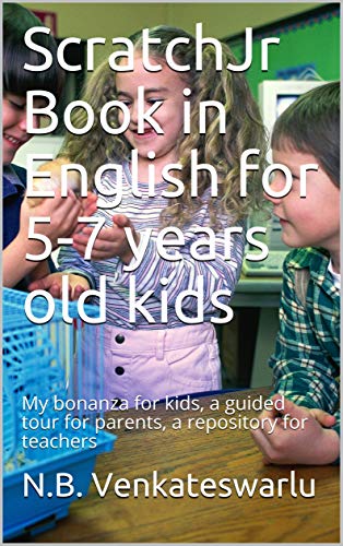 ScratchJr Book in English for 5-7 years old kids: My bonanza for kids ...