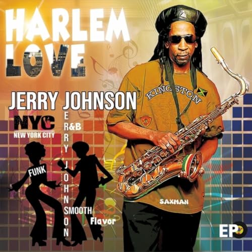 Play HARLEM LOVE by Jerry Johnson on Amazon Music