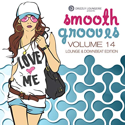 Amazon Music - VARIOUS ARTISTSのSmooth Grooves, Vol. 14 (Lounge ...