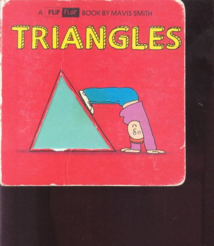 Amazon | Triangles (A Flip Flop Book) | Smith, Mavis | Geometry & Topology