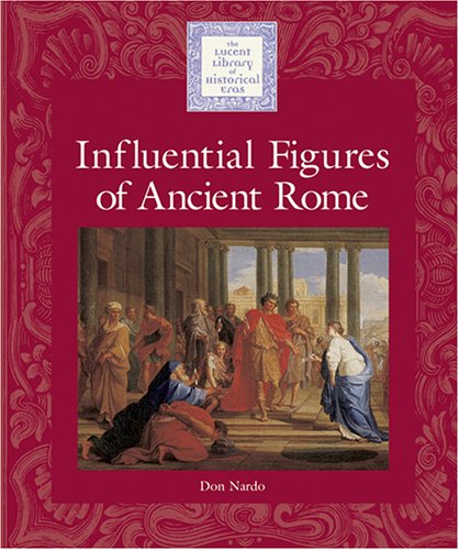 Amazon.com: Influential Figures of Ancient Rome (Lucent Library of ...