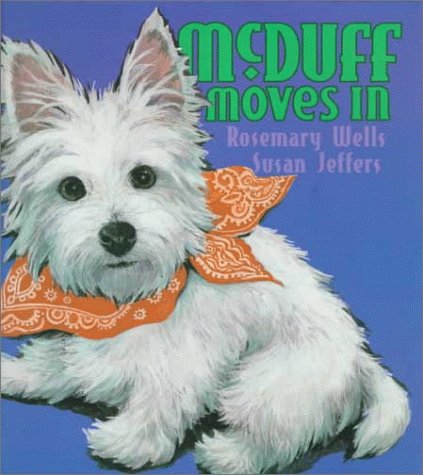 Mcduff Moves in: Amazon.co.uk: Wells, Rosemary, Jeffers, Susan ...