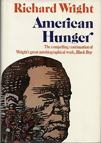 American Hunger by Wright, Richard (1977) Hardcover: Amazon.com: Books