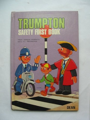 Trumpton Safety First Book (Happy Hours): Unknown: 9780603015243 ...