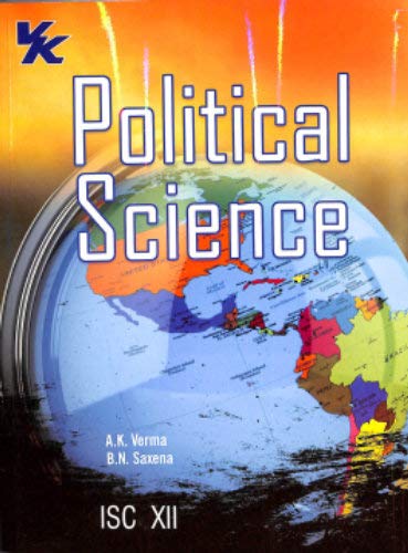 Political Science Class 12 ISCE Board (2020-21) Examination : AK Verma ...