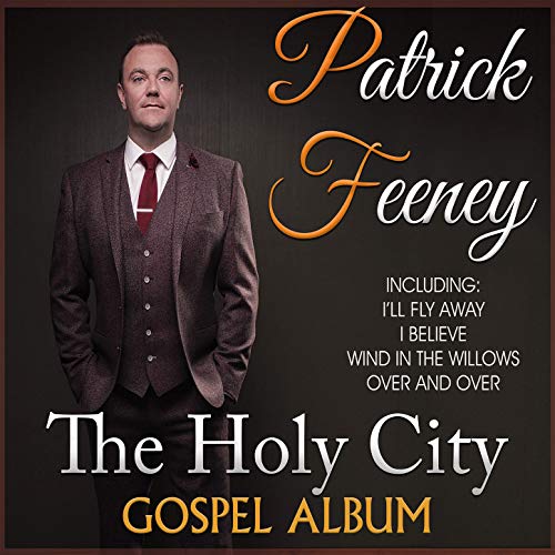 Play The Holy City by Patrick Feeney on Amazon Music