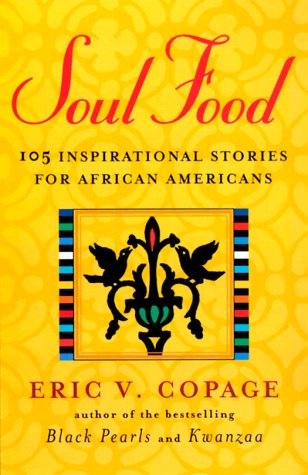 Amazon.com: Soul Food: 105 Inspirational Stories for African Americans ...