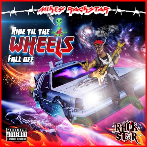 Écouter Ride Til the Wheels Fall Off par Mikey Rackstar sur Amazon ...