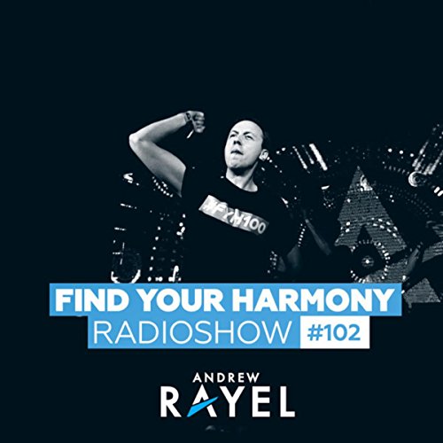 Find Your Harmony Radioshow #102 by Andrew Rayel on Amazon Music ...