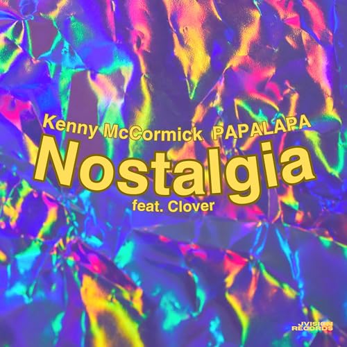 Nostalgia by Kenny McCormick, PAPALAPA & Clover on Amazon Prime Music