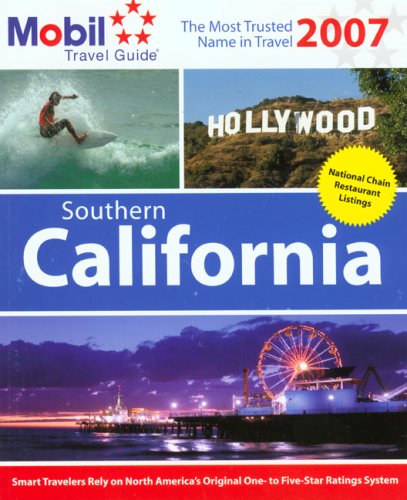 Mobil Travel Guide 2007 Southern California: Mobil Travel ...