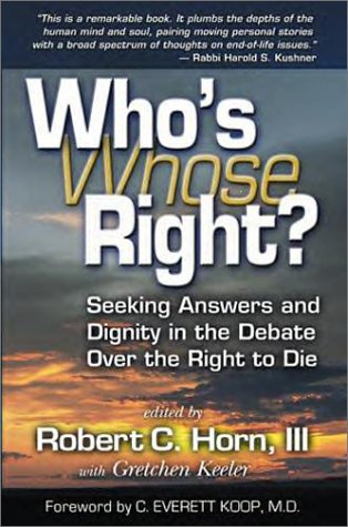 Who's Right? (Whose Right?): Seeking Answers and Dignity in the Debate ...