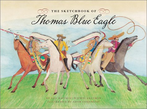 The Sketchbook of Thomas Blue Eagle: Matthaei, Gay, Grutman, Jewel H ...