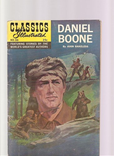 Amazon.com: Daniel Boone (Classics Illustrated - GIlberton, #96 ...