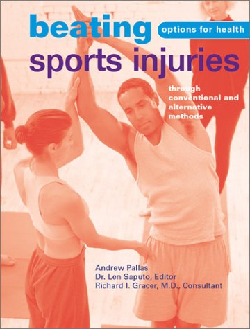 Beating Sports Injuries: Through Conventional and Alternative Methods ...