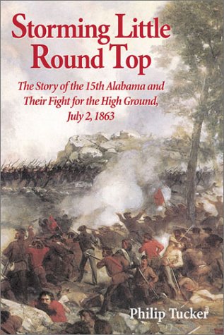 Amazon | Storming Little Round Top: The 15th Alabama and Their Fight ...