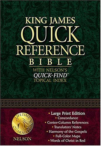 Kjv Quick Reference Bible The Easy-to-access King James Version With ...
