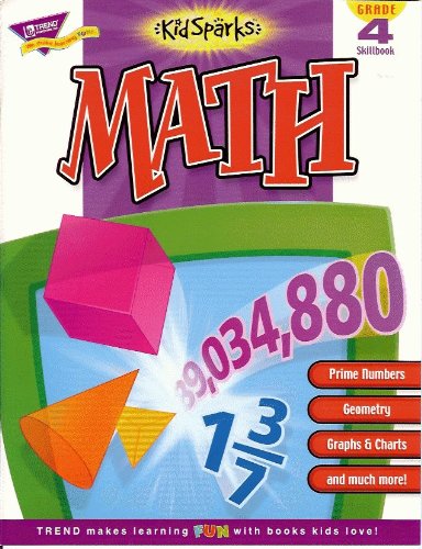 Kid Sparks Math (Kid Sparks, Grade 4) by unknown author